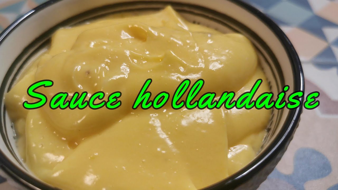Excellente sauce hollandaise pour accompagner vos plats. - YouTube