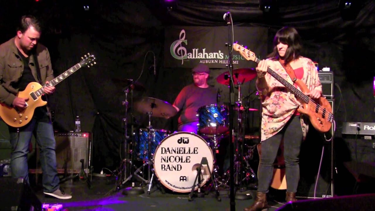 ''I SING THE BLUES'' - DANIELLE NICOLE BAND @ Callahan's, May 2015 ...