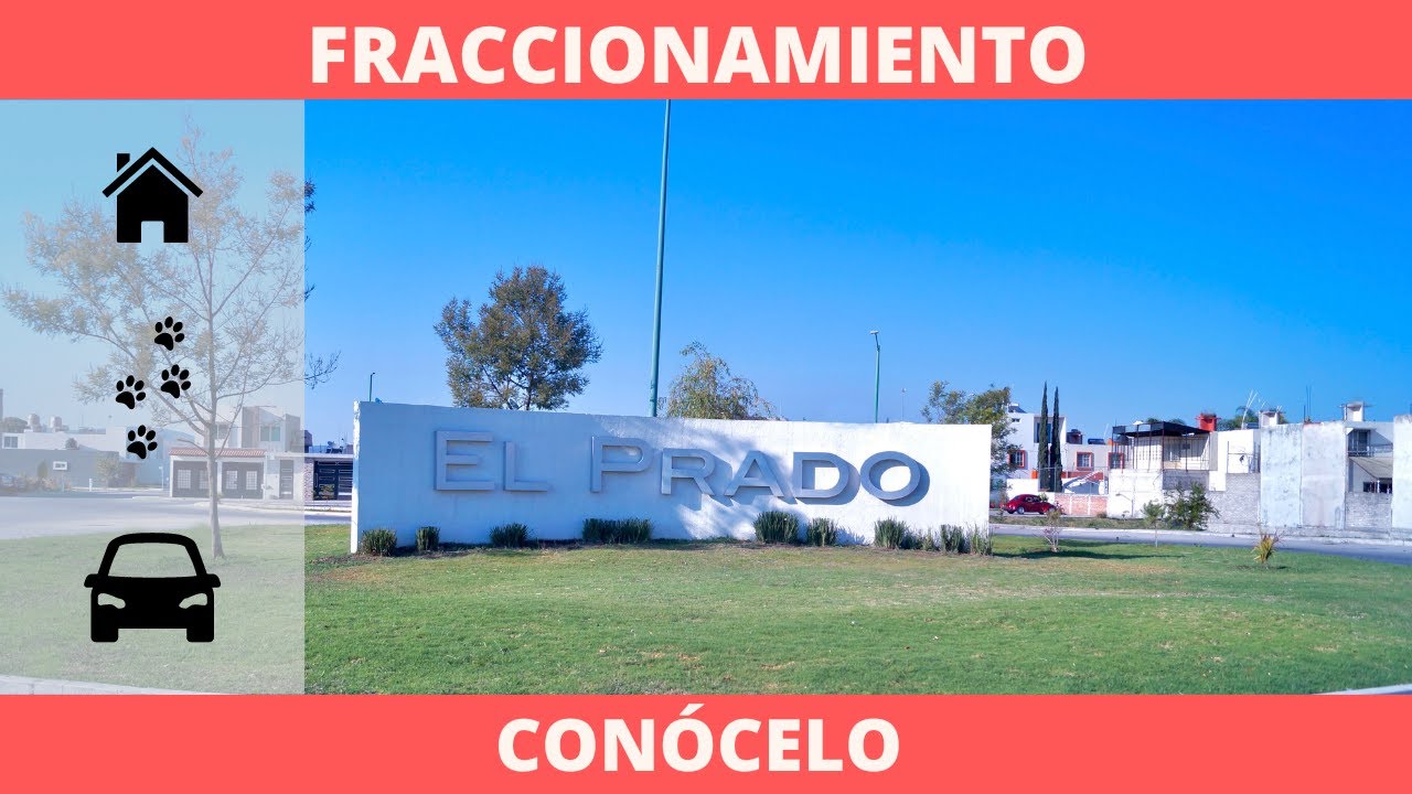 Tour Fraccionamiento "El Prado" - YouTube