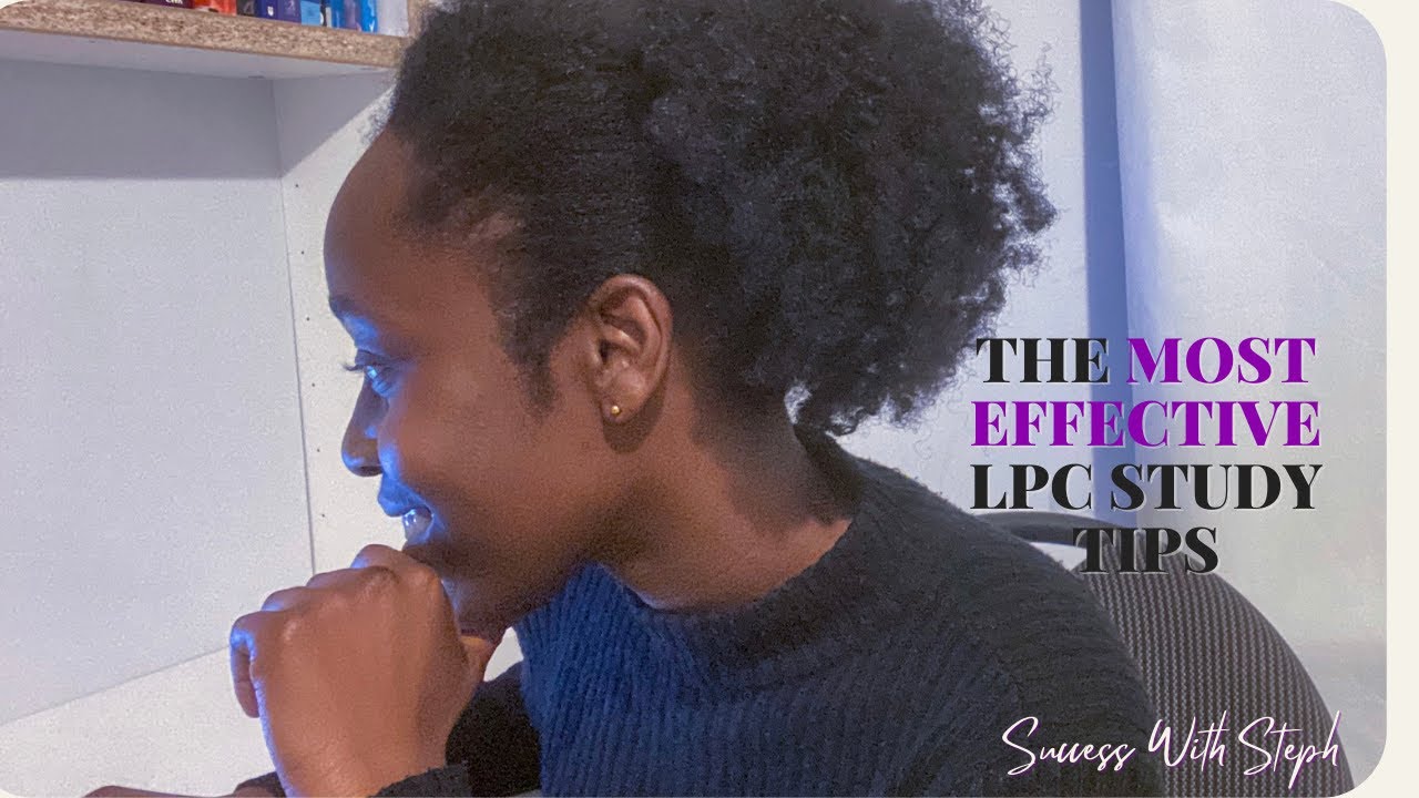 The most effective LPC study tips - YouTube