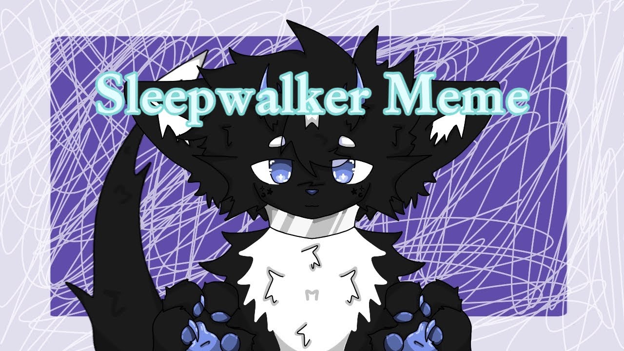 Sleepwalker Meme ll OC Animation ll FW - YouTube