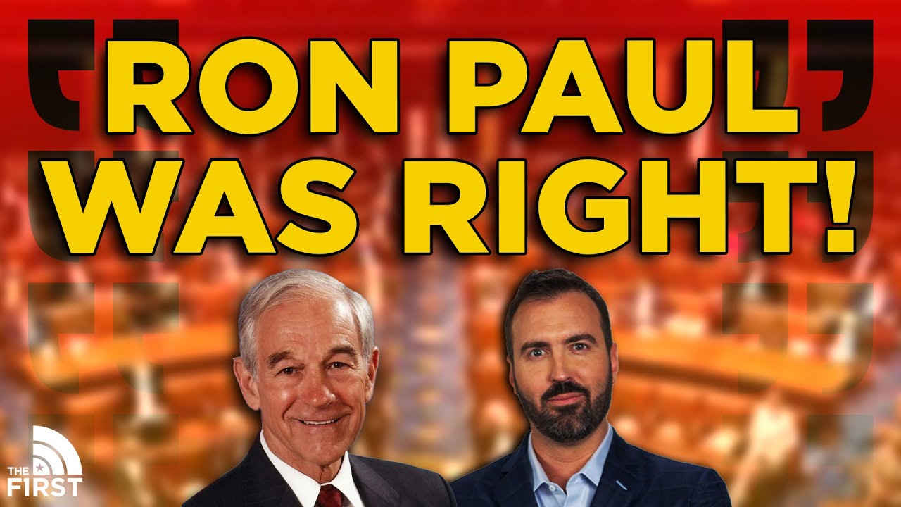 Ron Paul Was Right About Everything - YouTube