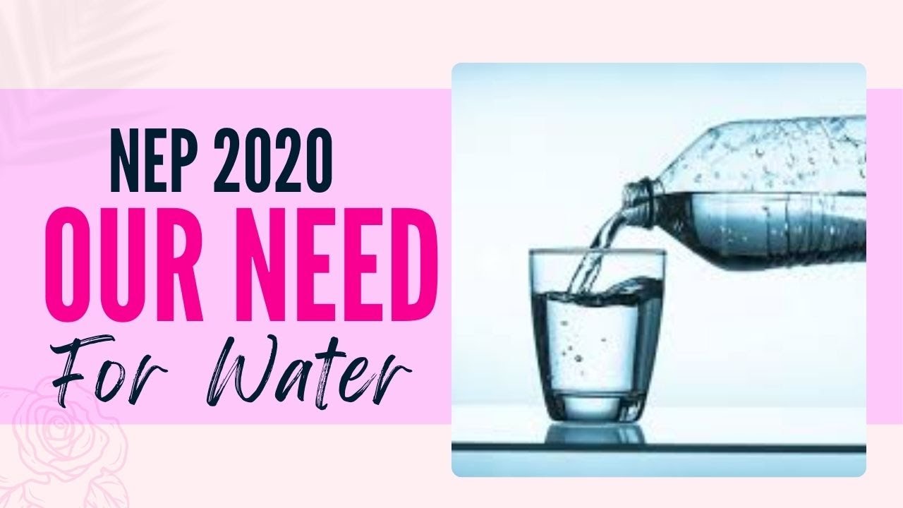 3rd | NEP 2020 | Our need for water | EVS |Semi - English Medium | V1 ...