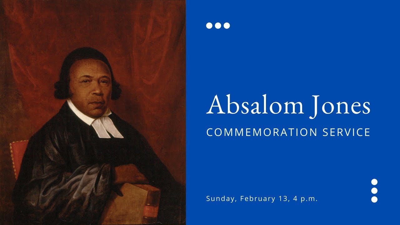 February 13, 2022: Absalom Jones Service - YouTube
