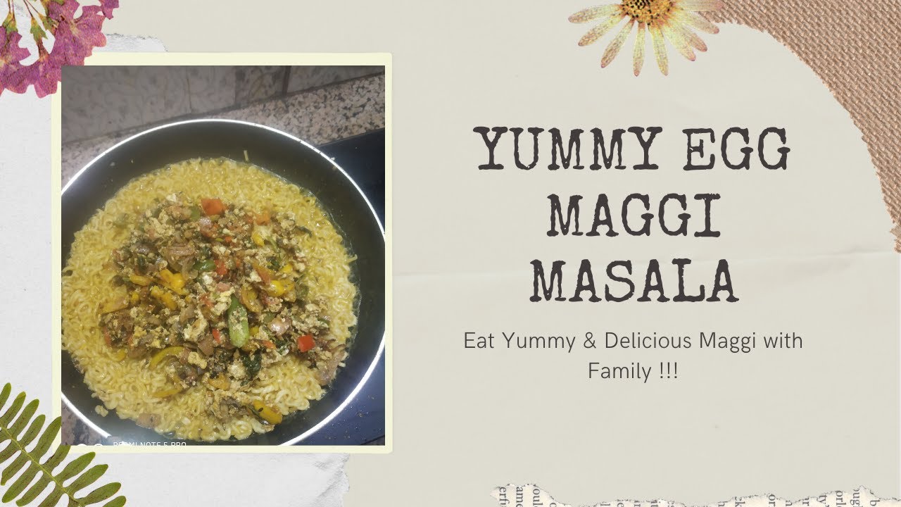 How To Make Egg Maggi | एग मैगी केसे बनैये | Maggi Egg Recipe Indian ...