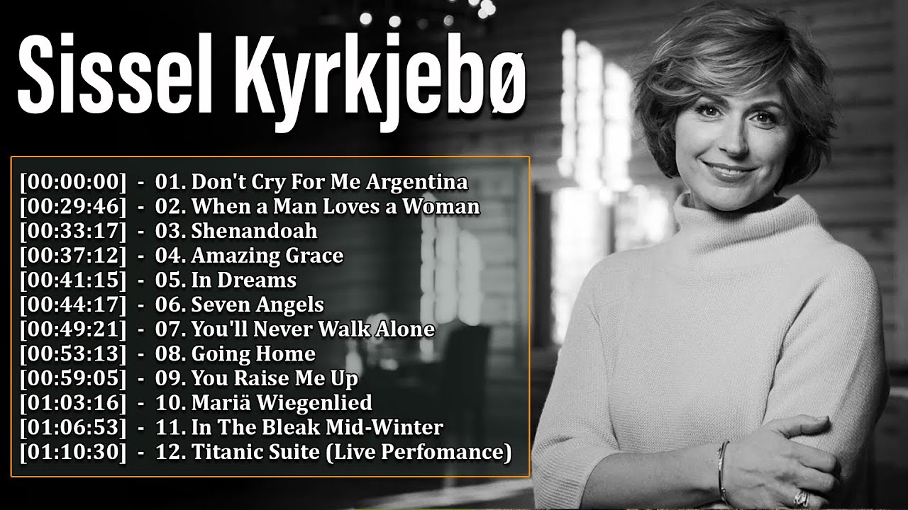 Sissel Kyrkjebø The Most Baeutyfull Vocal Of Norway - Best Songs Of ...