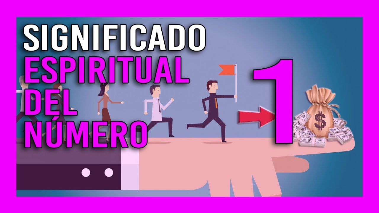 Significado Espiritual del Número 1 】🧙‍♂️ Numerología Angelical ...