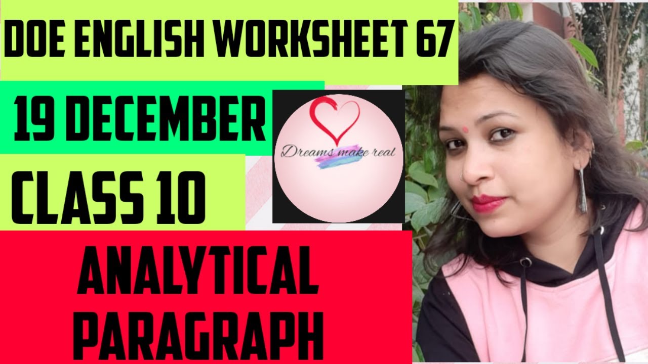 Doe English worksheet 67/ class 10/date 19 December/Analytical ...