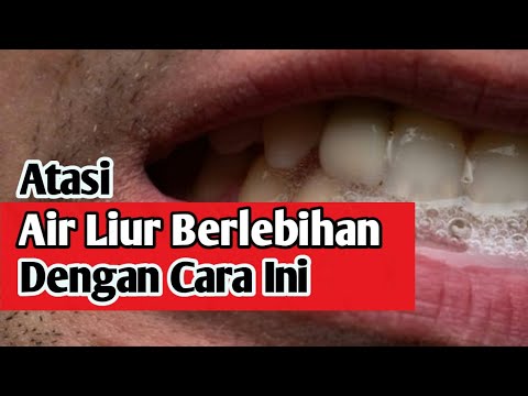 Cara Menghentikan Air Liur Berlebihan Dengan Menghindari Penyebabnya