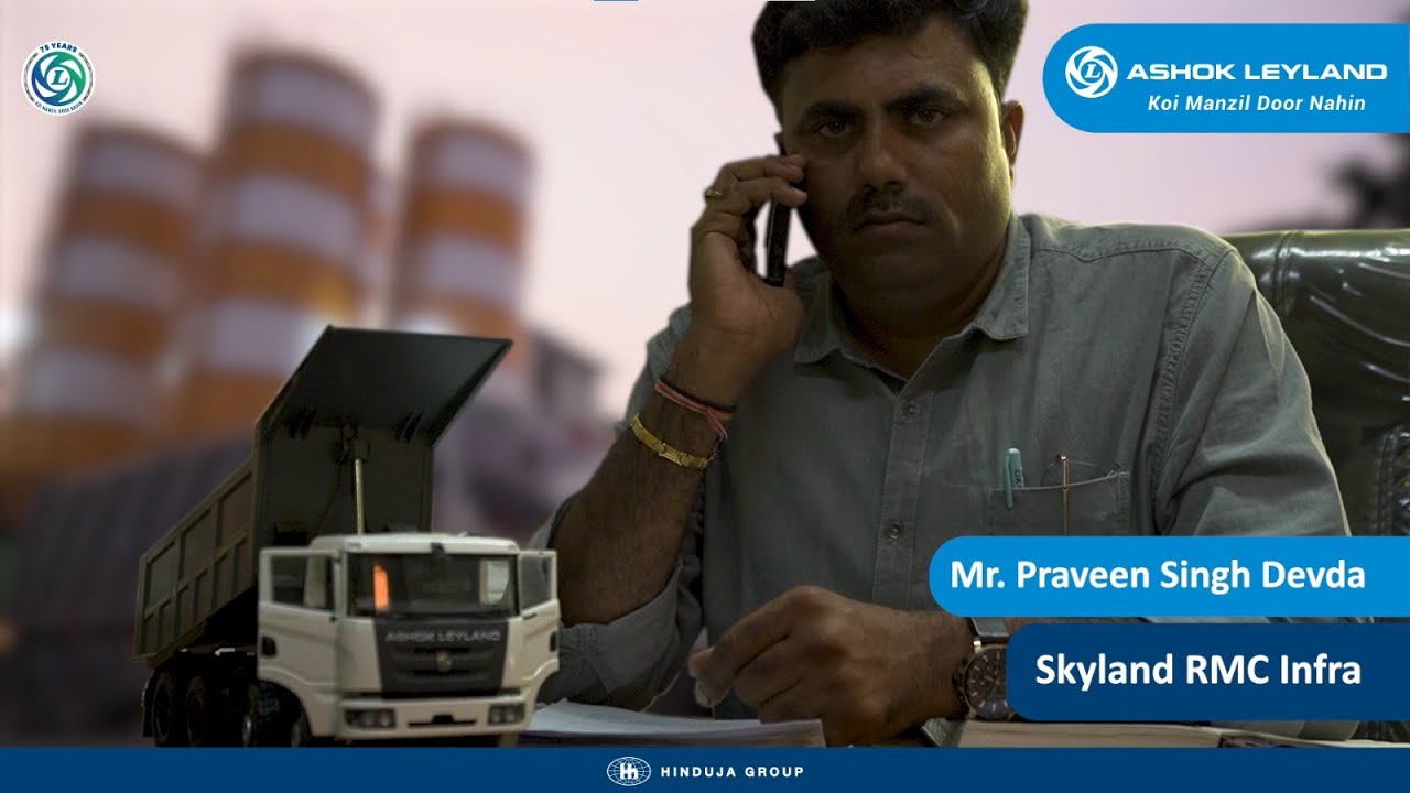 Ashok Leyland | Tune in as Praveen Singh Devda from Skyland RMC Infra talks about his journey ...
