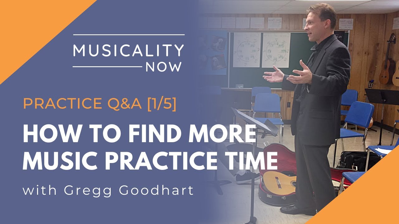 How To Find More Music Practice Time (Music Practice Q&A 1/5) - YouTube