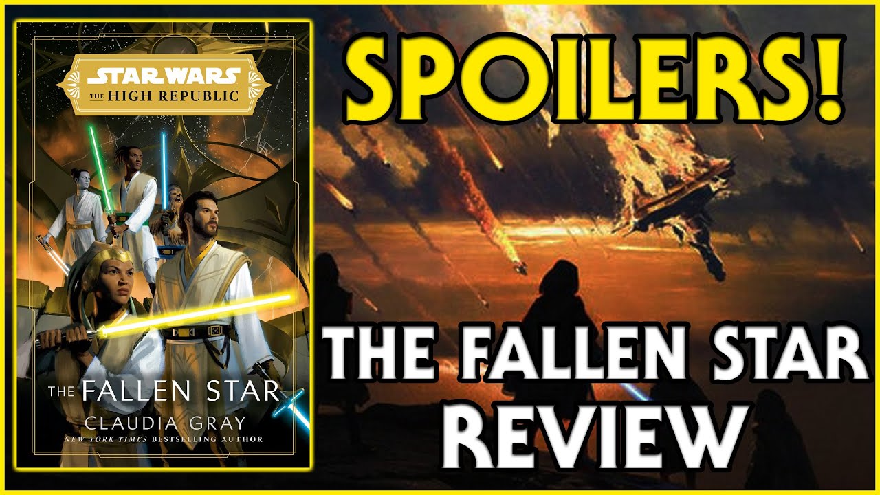 Star Wars: The High Republic - The Fallen Star - REVIEW - YouTube