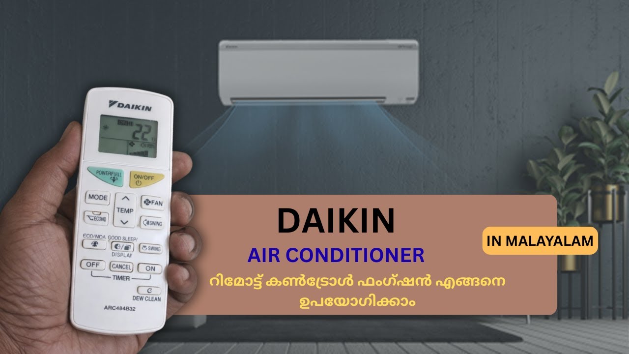 How to operate daikin inverter ac remote control function in malayalam ...