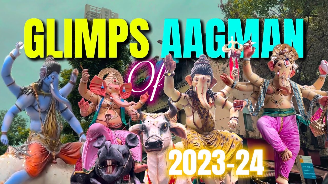 | MahaGanpati Aagman Of 2023-24 | Glimps Of 2023-24 Aagman | Aagman ...