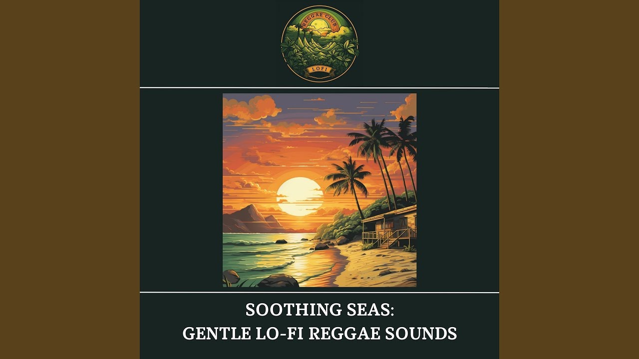 Relaxed Reggae Gathering in Lo-Fi Mood - YouTube