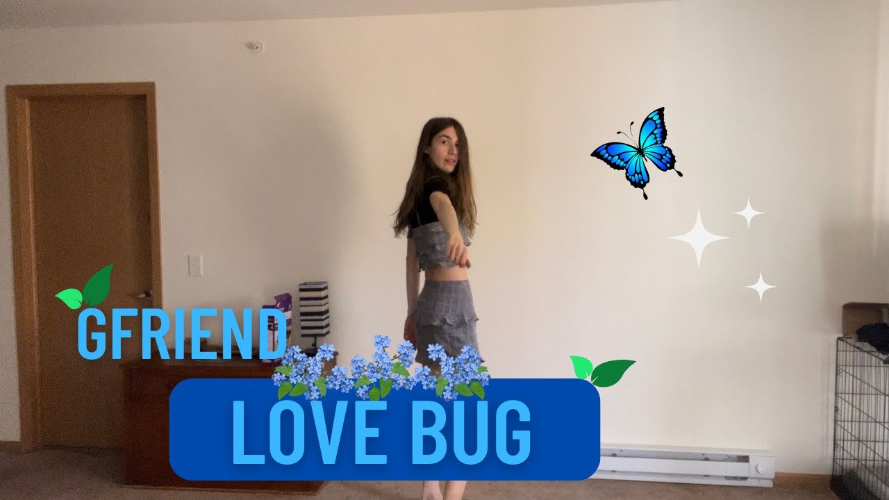GFRIEND - LOVE BUG | DANCE COVER - YouTube