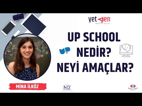 Up School Nedir? Neyi amaçlar? | Mina İlköz #28
