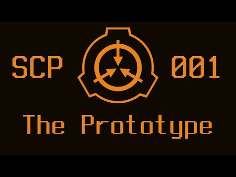 SCP-001 - Dr Gears' Proposal │ The Prototype │ Unlabeled Threat Level ...