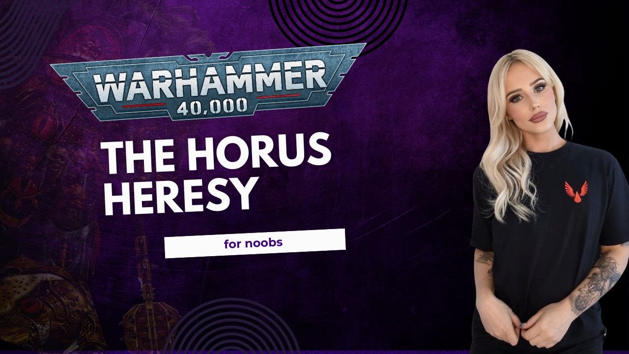 WARHAMMER 40K: The HORUS HERESY For BEGINNERS - YouTube