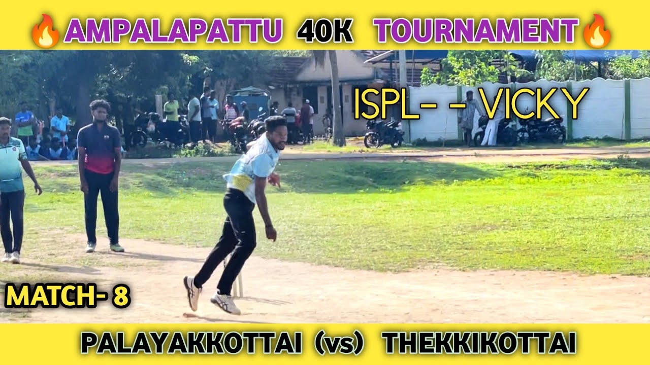 Cricket Ambalapattu 40k Tournament Highlights | Palayakkottai vs ...