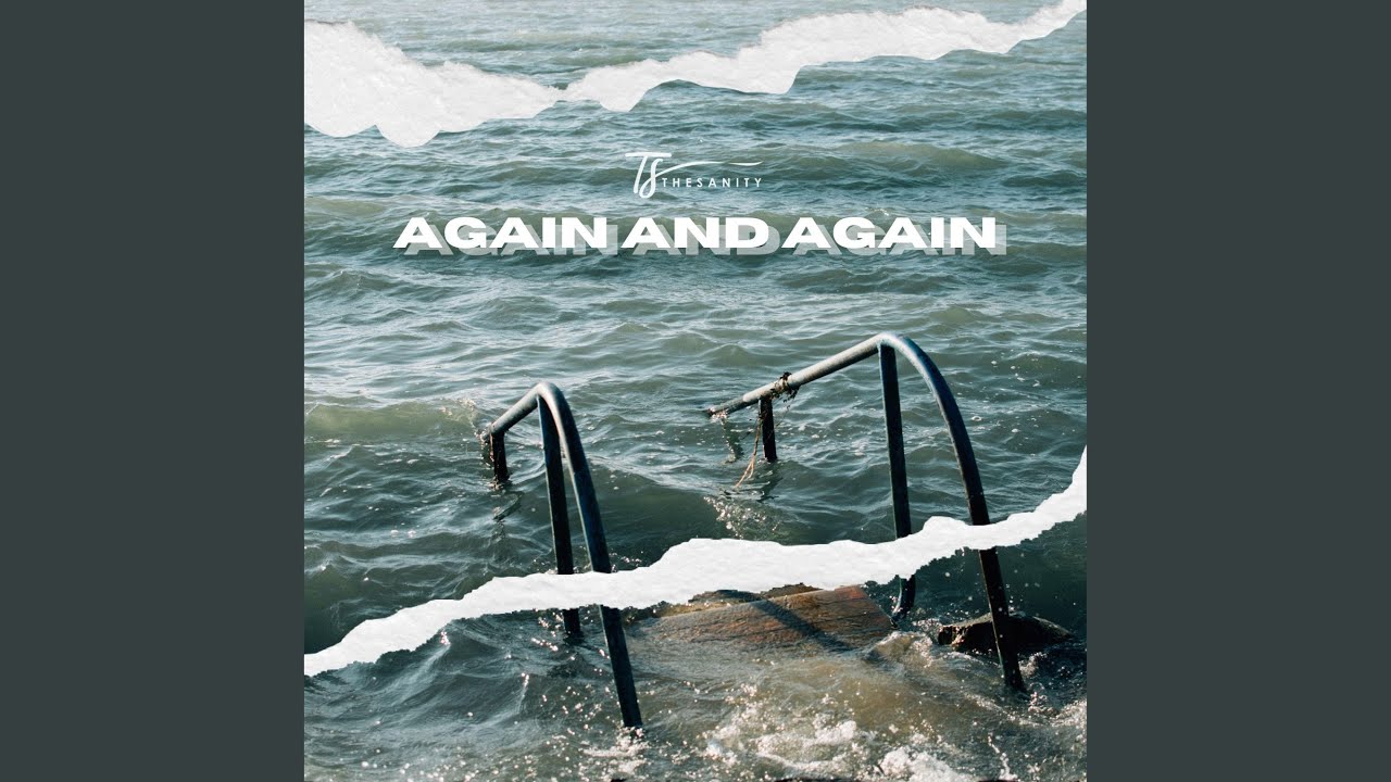 again and again - YouTube