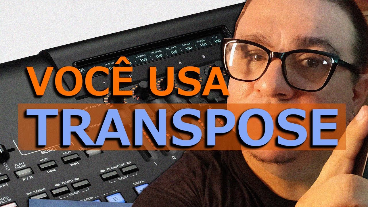 VOCÊ USA TRANSPOSE - YouTube