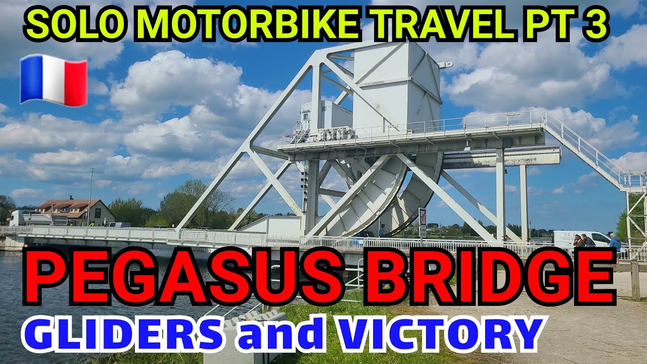 Finally REACHING FRANCE. EUROPE on a MOTORBIKE pt 3. PEGASUS BRIDGE. Normandy. WW2. Honda ...
