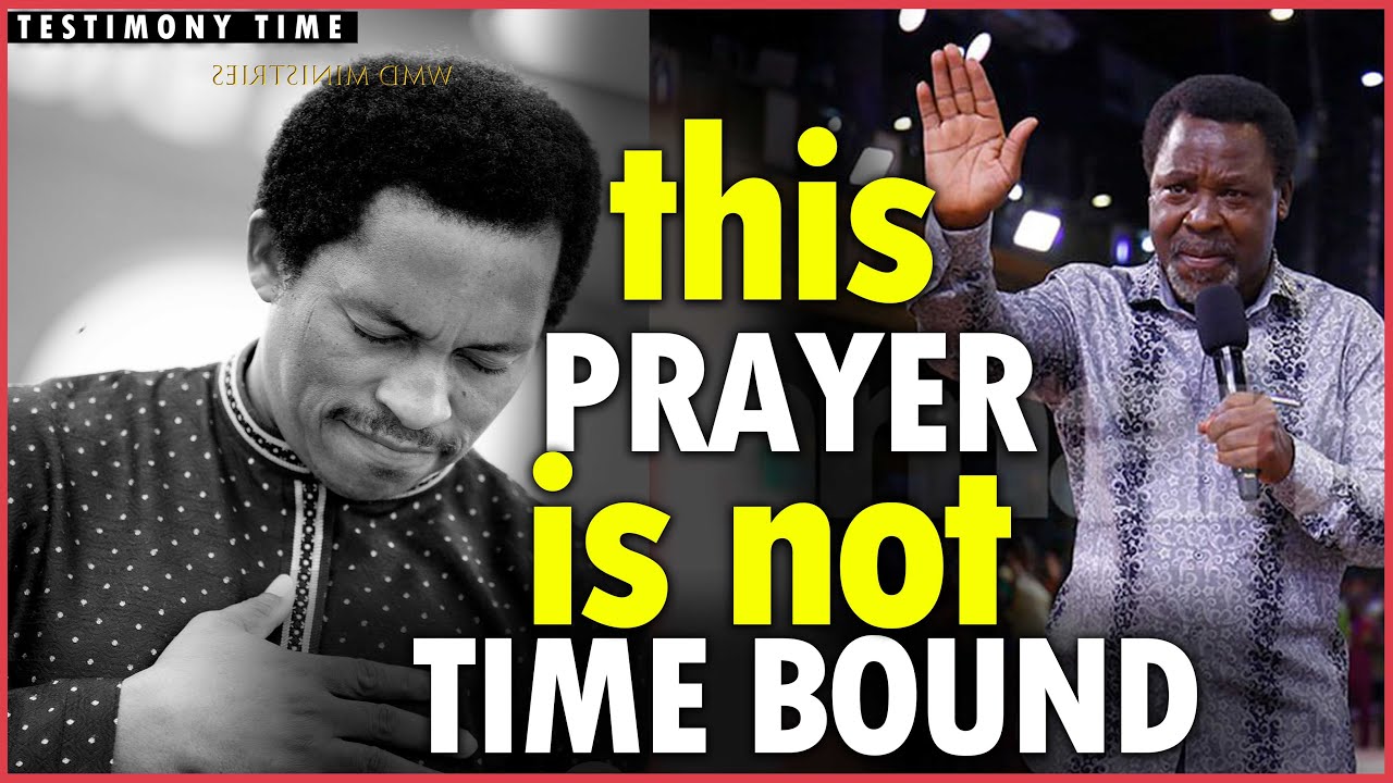 This Prayer Is Not Time-Bound (Testimony Time) - YouTube