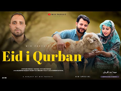 EID_E_QURBAAN | Eid Song | Funny Kashmiri Song | Mir Parvaiz | Rashida | Sehar Bhat