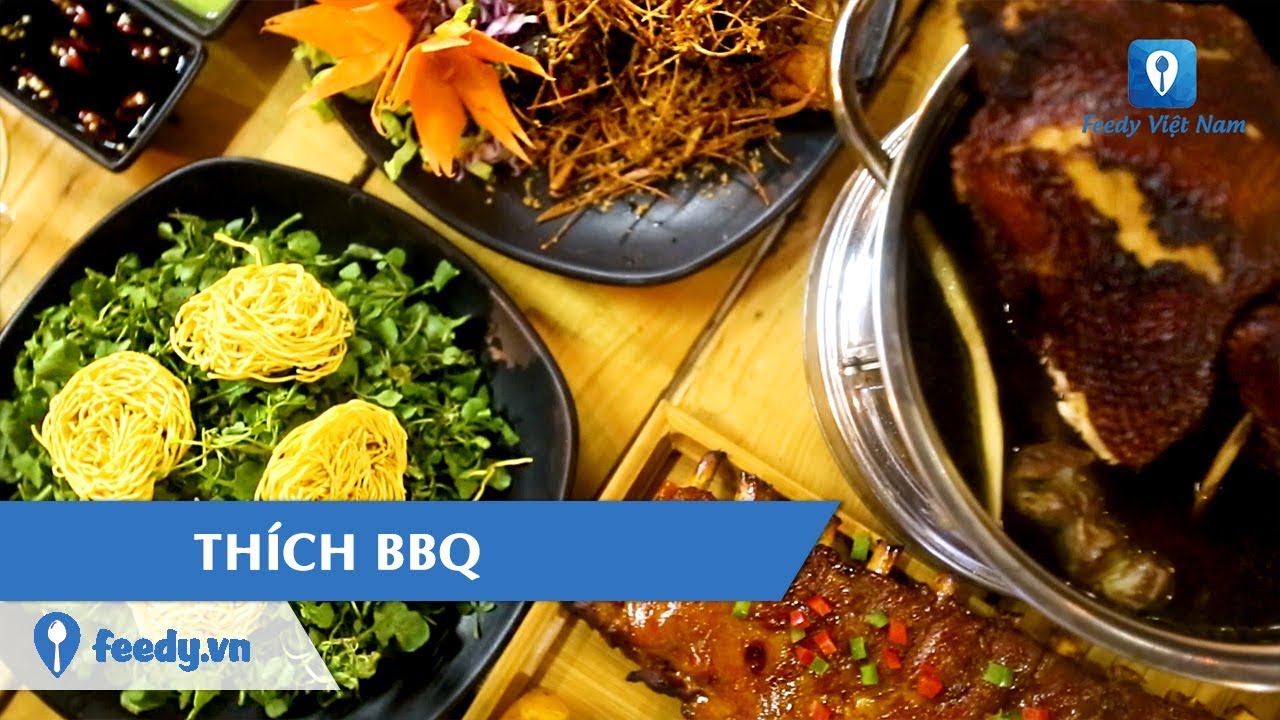 [Review] Đại tiệc tưng bừng cùng THÍCH BBQ tại quận Tân Bình, T.P Hồ ...