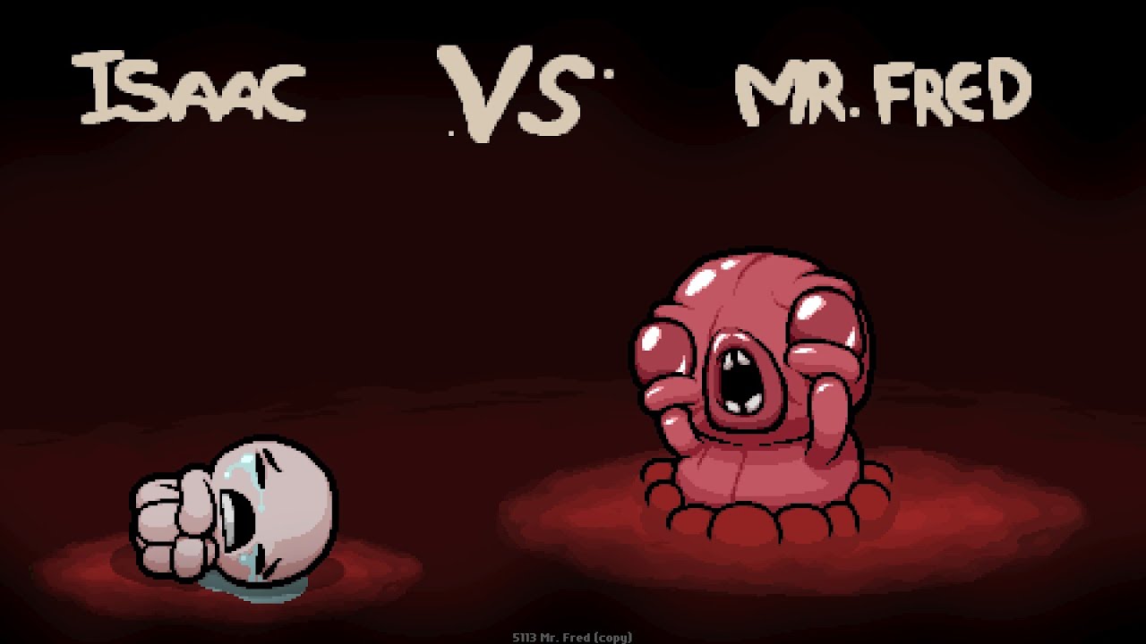 binding of isaac Repentance Revamped Mr. Fred No Hit fight! - YouTube