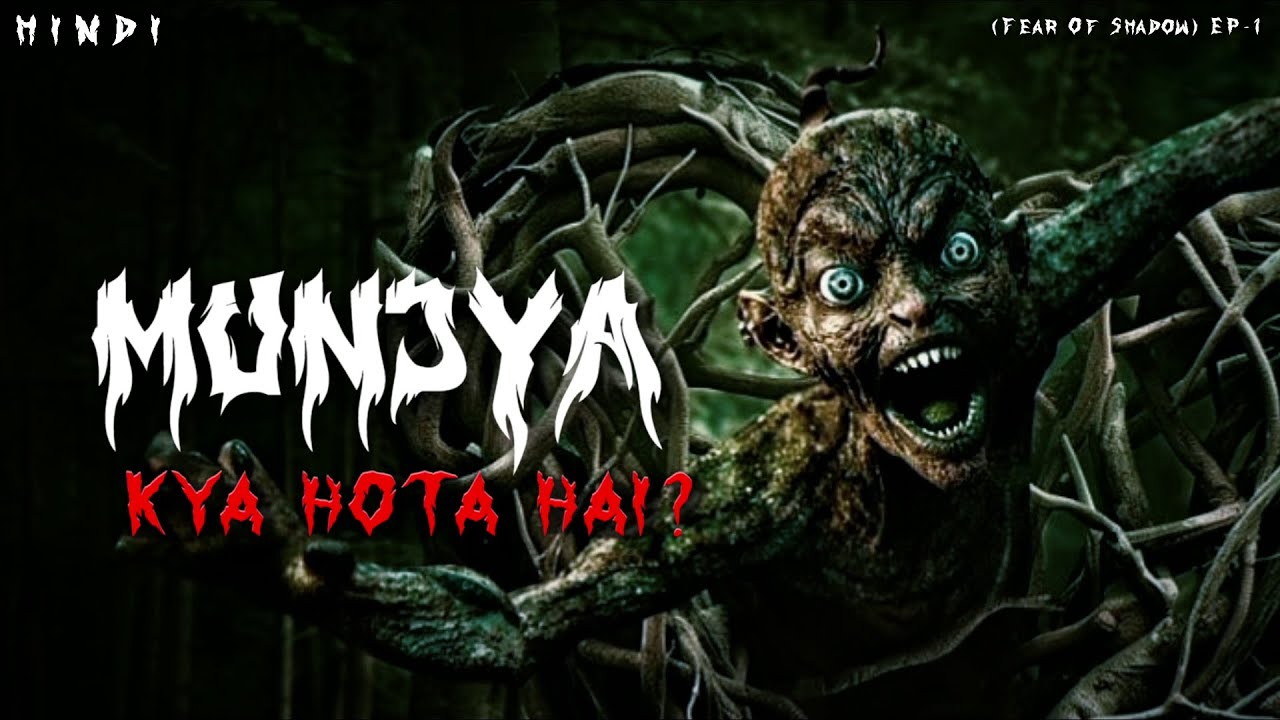 MUNJYA- Kya Hota Hai? | Scary Legend of Peepal Tree | Episode-1 | Fear ...