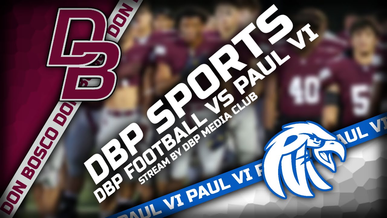 DBP VS PAUL VI FOOTBALL - YouTube