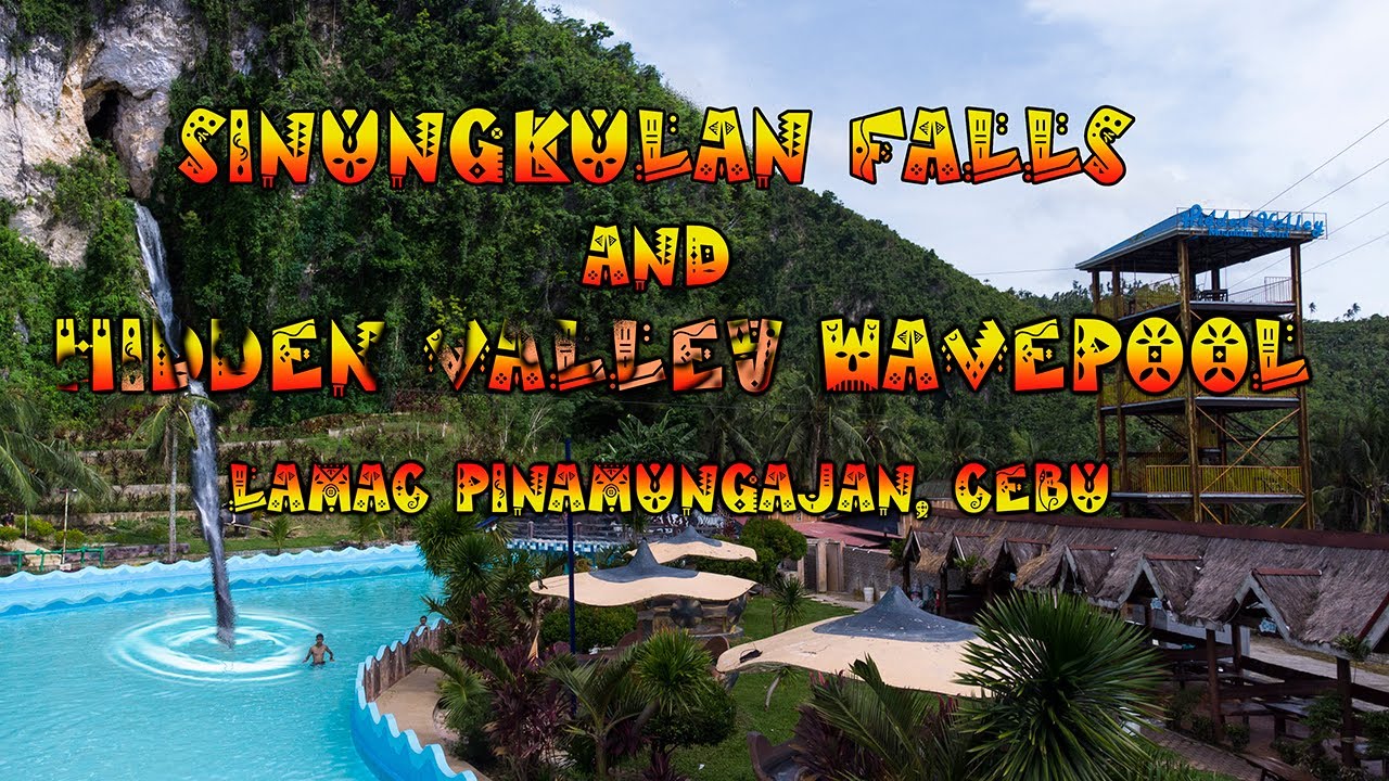 SINUNGKULAN FALLS AND HIDDEN VALLEY WAVEPOOL - YouTube