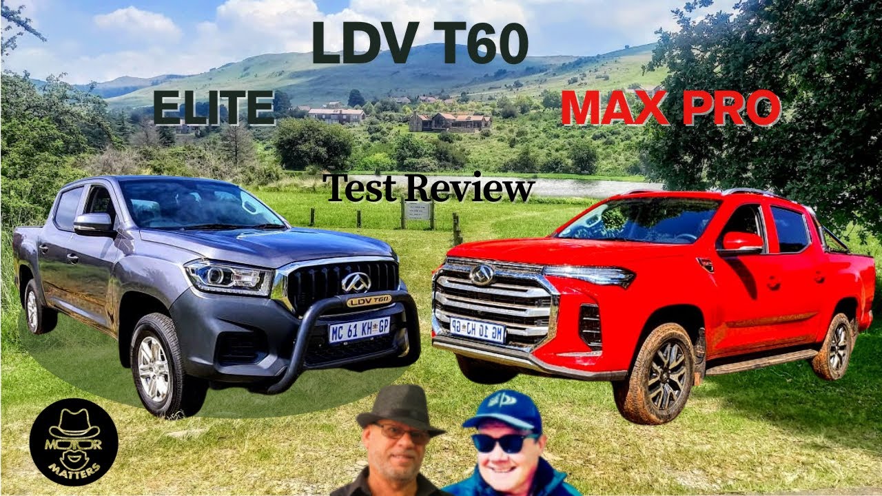 LDV T60 ELITE and MAX PRO Test Review - YouTube