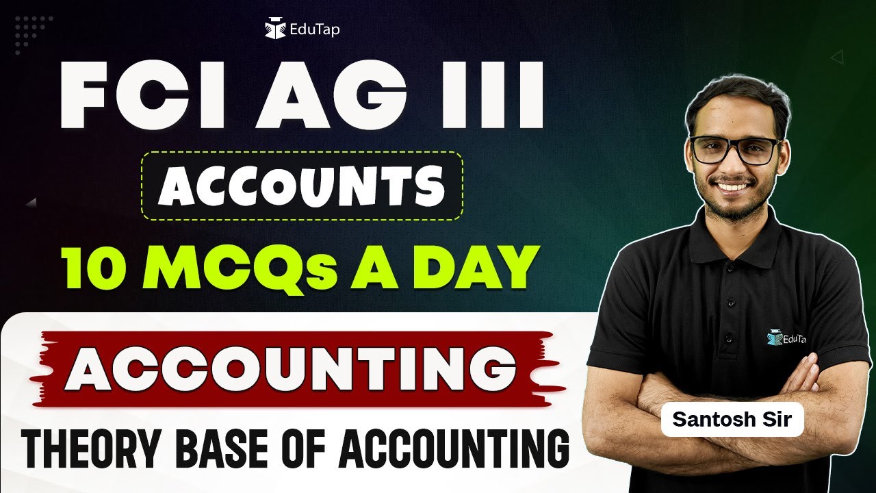 FCI AG 3 Theory Base of Accounting Important MCQs| Accounting Practice ...