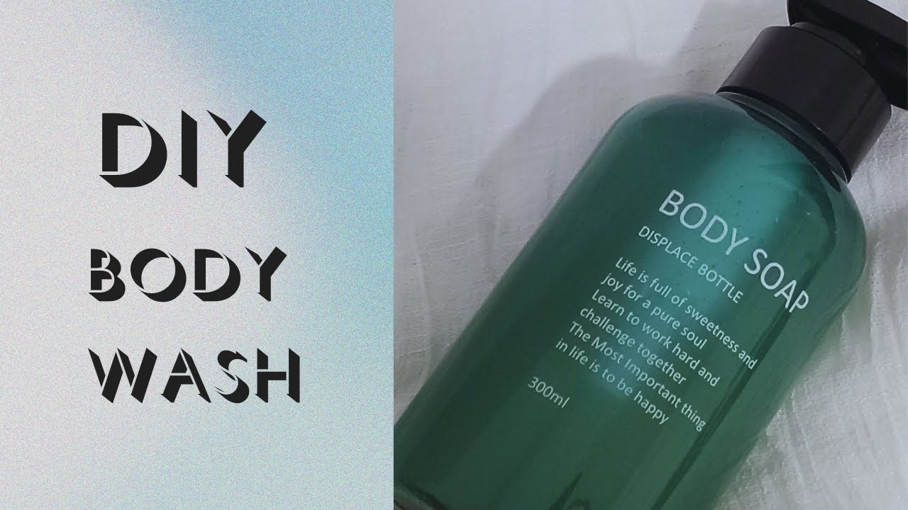 DIY A Body Wash with Your Favorite Extracts and Actives - YouTube