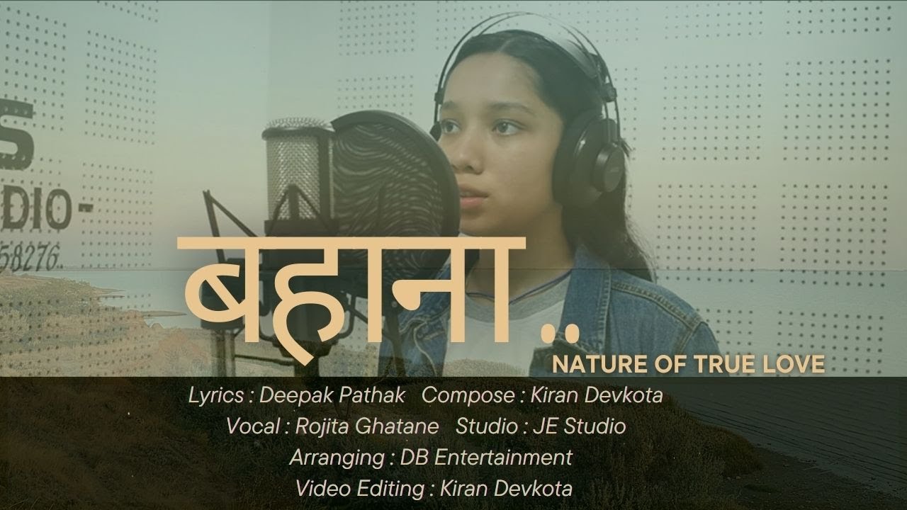 Bahana बहाना - Nepali song - YouTube