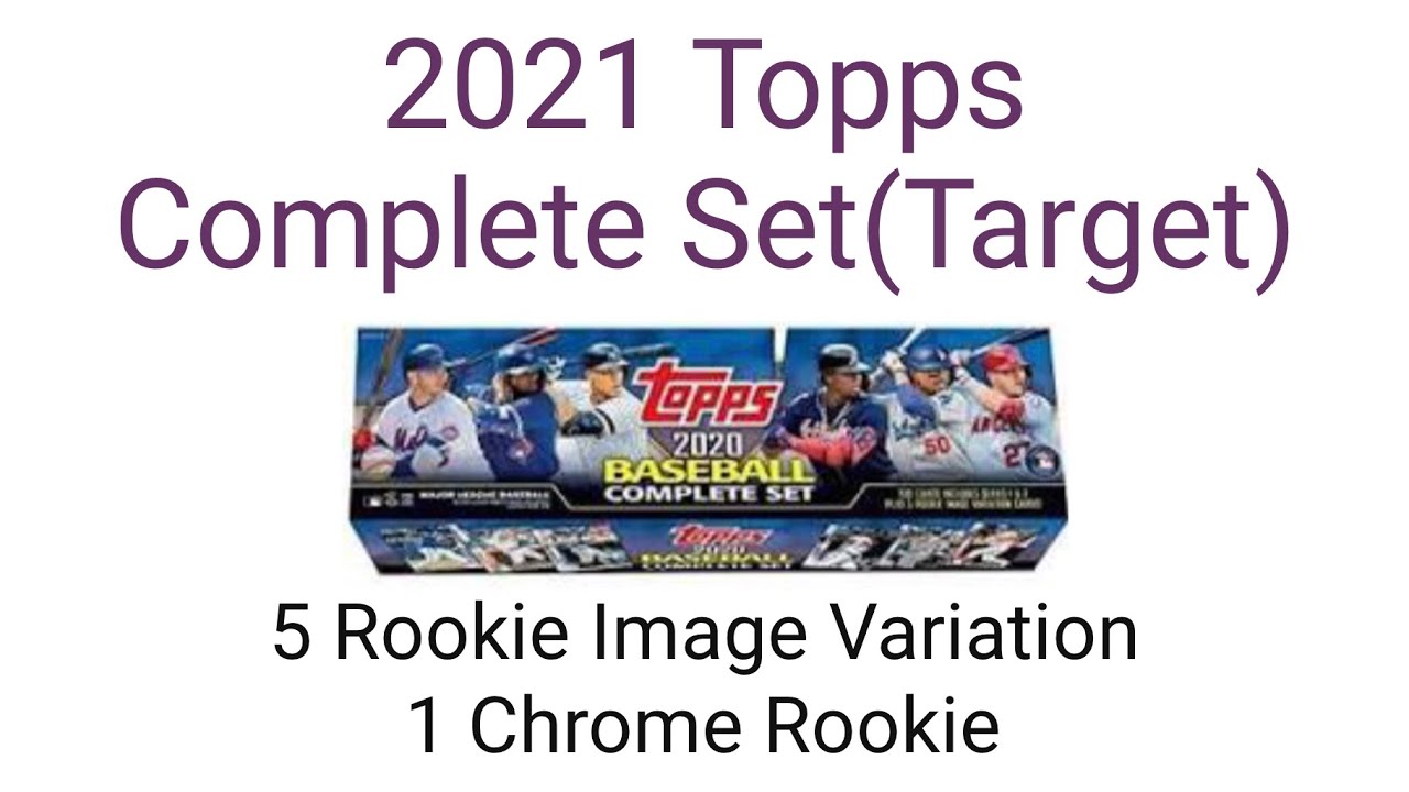 2021 Topps Complete Set Opening(Target Box) - YouTube