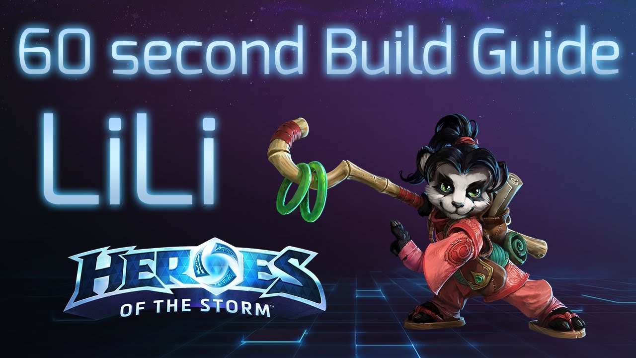 Heroes of the Storm: LiLi Stormstout - 60 Second Build Guide (Support ...