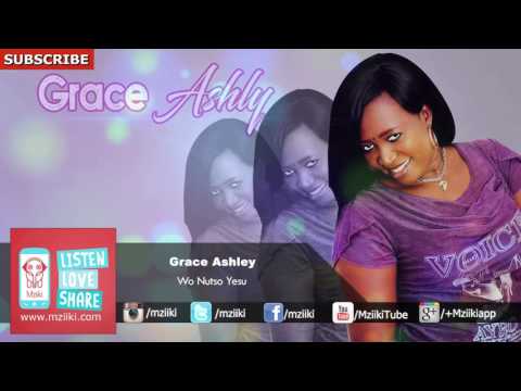 Wo Nutso Yesu | Grace Ashley | Official Audio