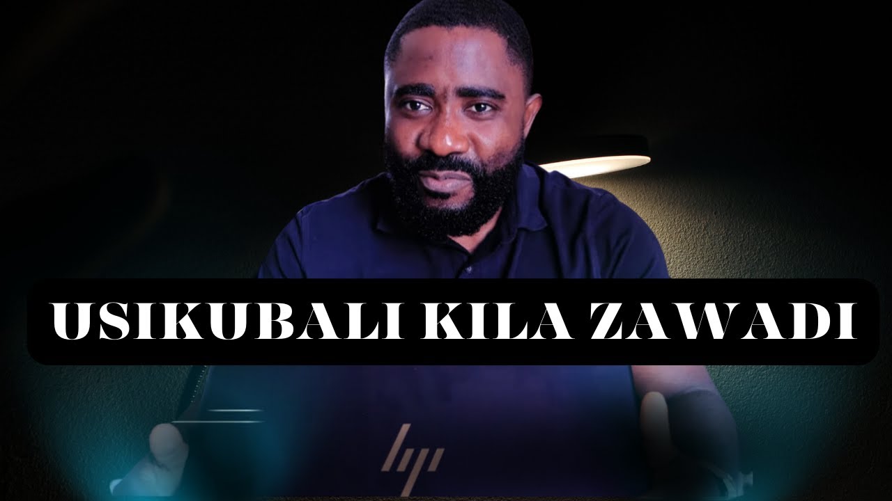 USIKUBALI KILA MSAADA@rafikimshauri - YouTube