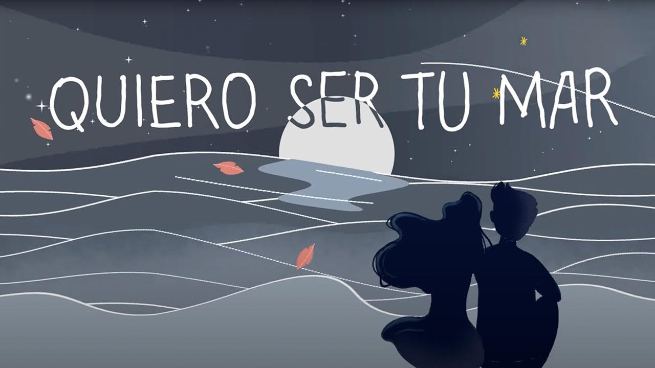 Quiero ser tu mar (lyric video) Alan Estrada y Jannette Chao. - YouTube