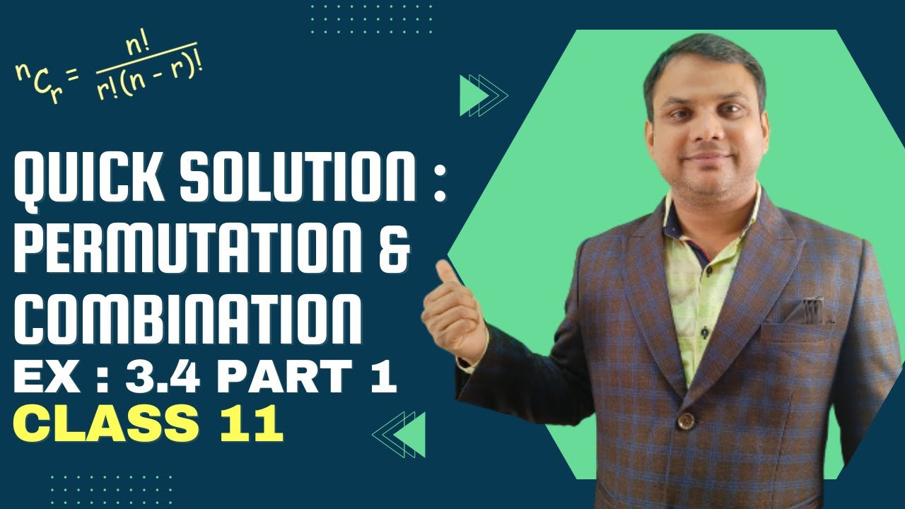 Permutation and combination || Exercise 3.4_Part 1 || Maths 2 ||Class 11 || by Parvez sir - YouTube