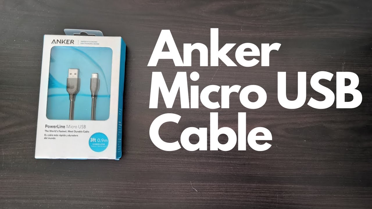 Best Budget Micro USB Cable! Anker Powerline Micro USB Quick Unboxing ...