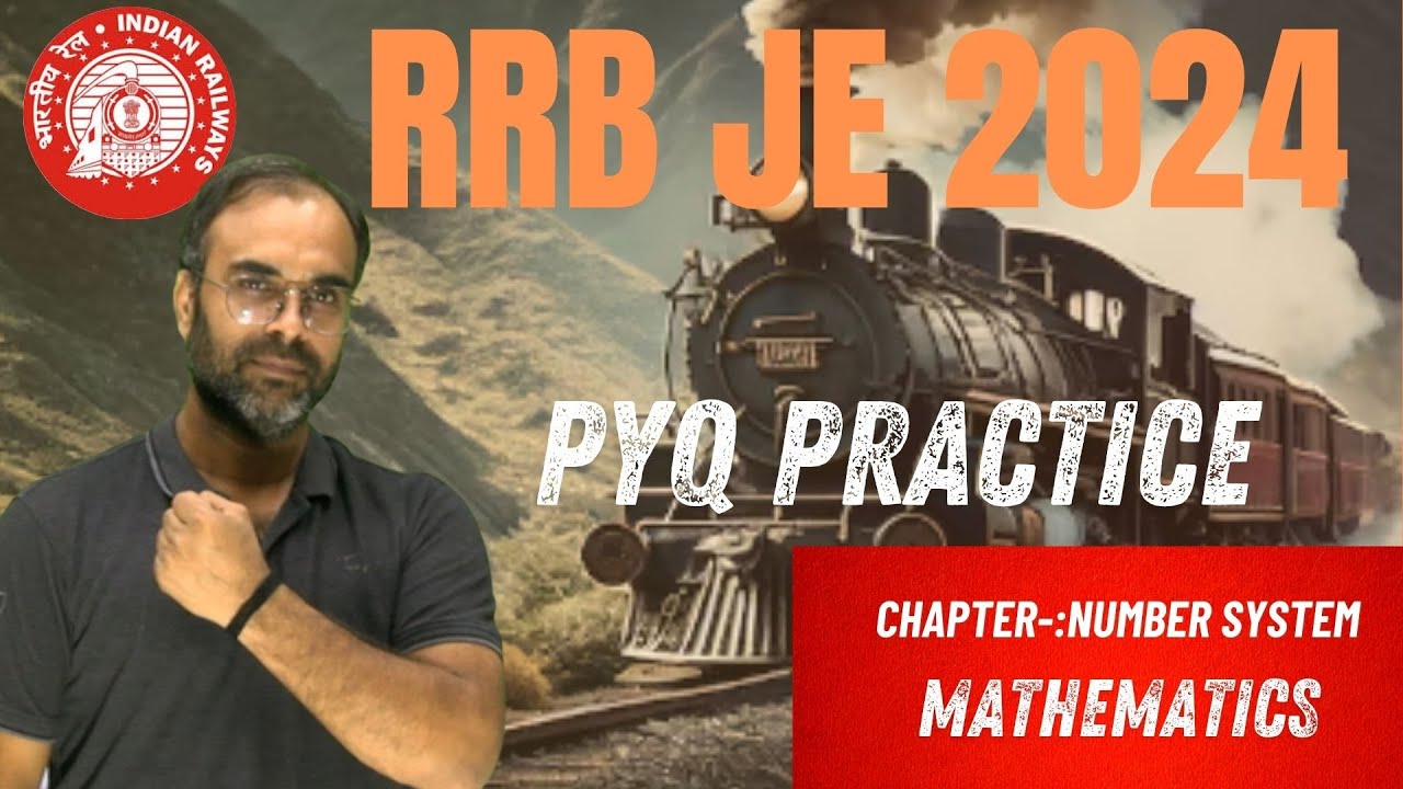 RRB JE/ ALP 2024 Mathematics (Number System)🔥🔥🔥#rrbje #rrbalp #rrb # ...