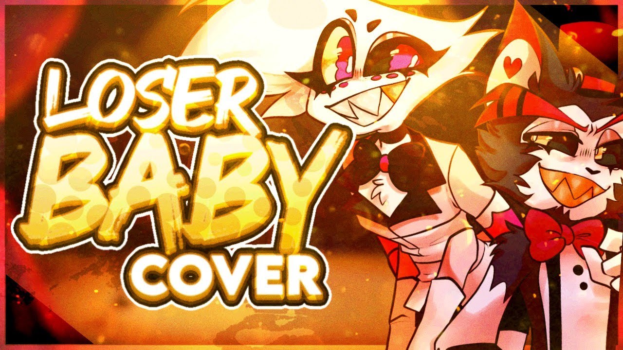 Hazbin Hotel "Loser, Baby" | VOCAL COVER (ft.Djsmell) - YouTube