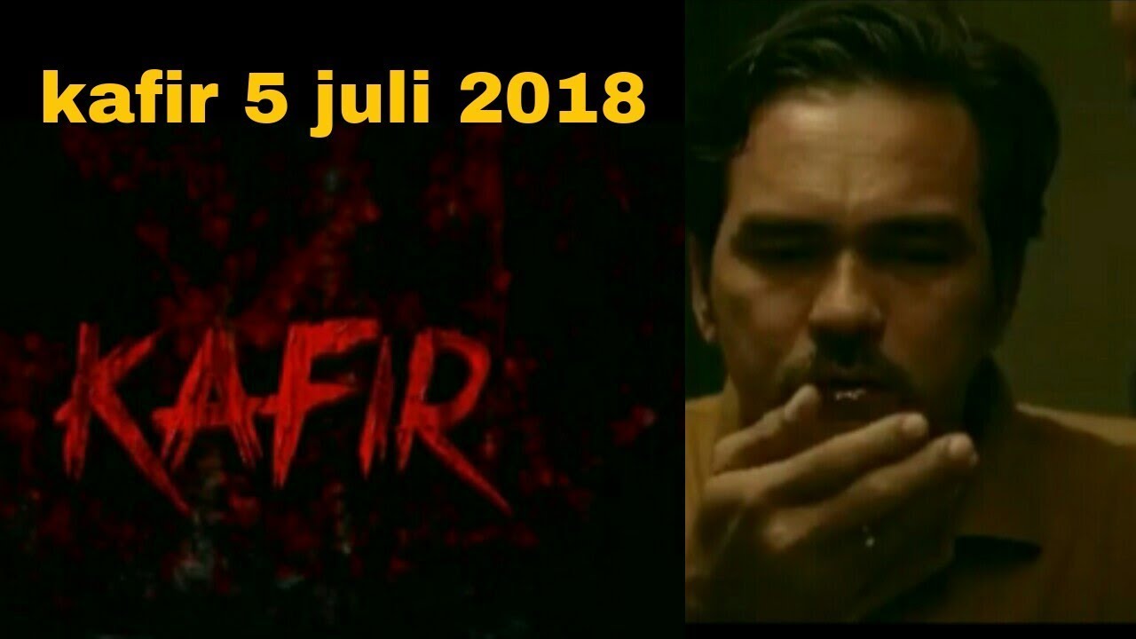 KAFIR- bersekutu dengan setan- 5 juli 2018 - YouTube