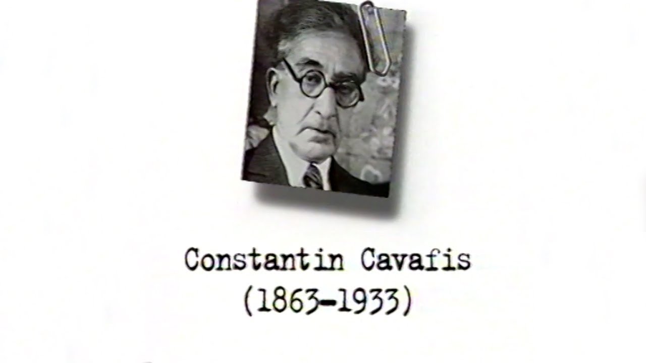 Constantin CAVAFIS – Un Siècle d’écrivains : 1863-1933 (DOCUMENTAIRE ...