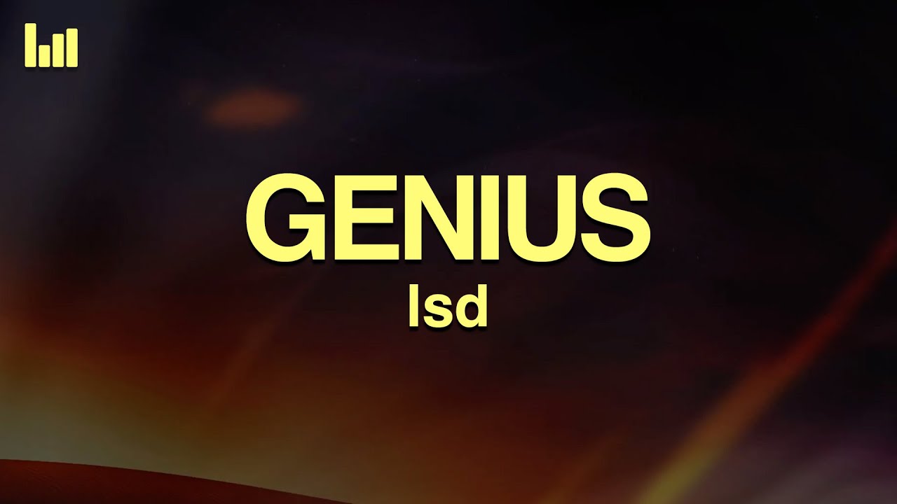 LSD - Genius (Lyrics) feat. Labrinth, Sia & Diplo - YouTube
